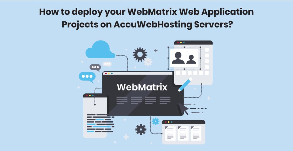 Deploy WebMatrix Web Apps on AccuWebHosting Servers