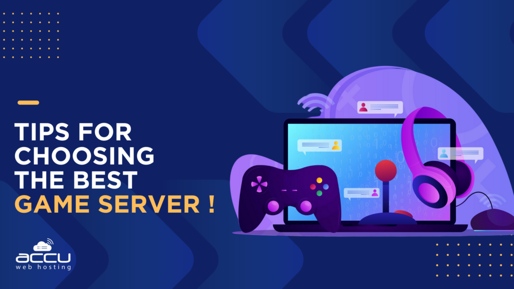 How to Choose The Best Game Server for 2026